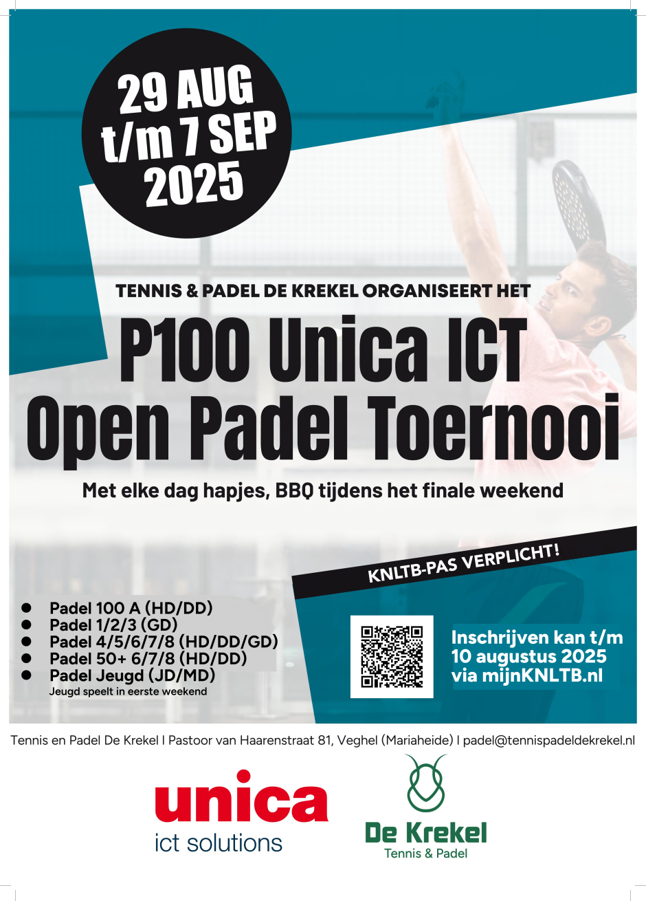 P100 Unica ICT Open Padel Toernooi 2025 · Tennis & Padel de Krekel